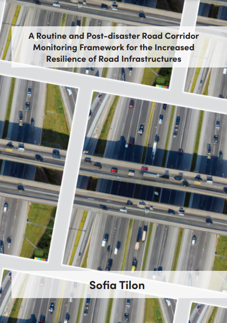 PhD Defence Sofia Tilon | A Routine and Post-disaster Road Corridor ...