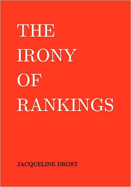 PhD Defence Jacqueline Drost | The Irony of Rankings