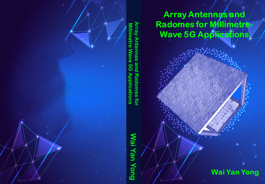 PhD Defence Warren Wai Yan Yong | Array Antennas and Radomes for ...