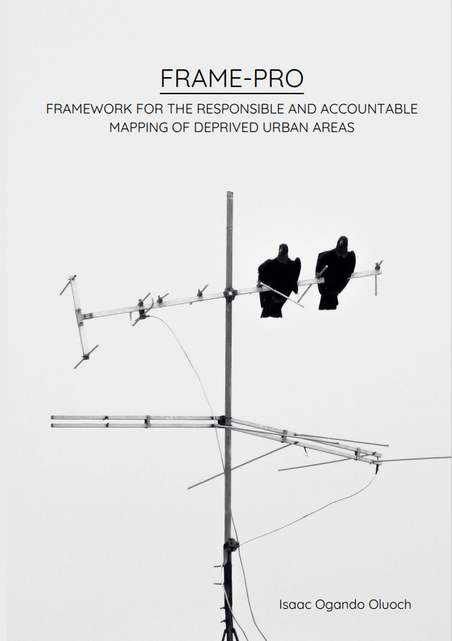 PhD Defence Isaac Oluoch | FRAME-PRO: Framework for the Responsible and Accountable Mapping of ...