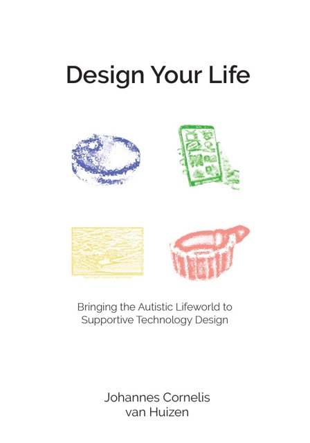 PhD Defence Niels van Huizen | Design Your Life - Bringing the Autistic ...